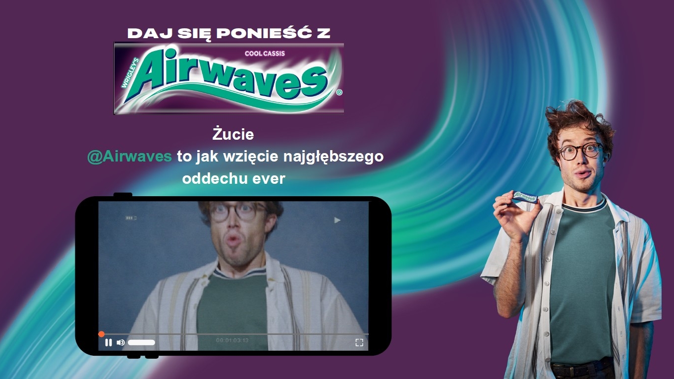 Daj się ponieść z Airwaves – ruszyła nowa kampania marki | Mars Polska
